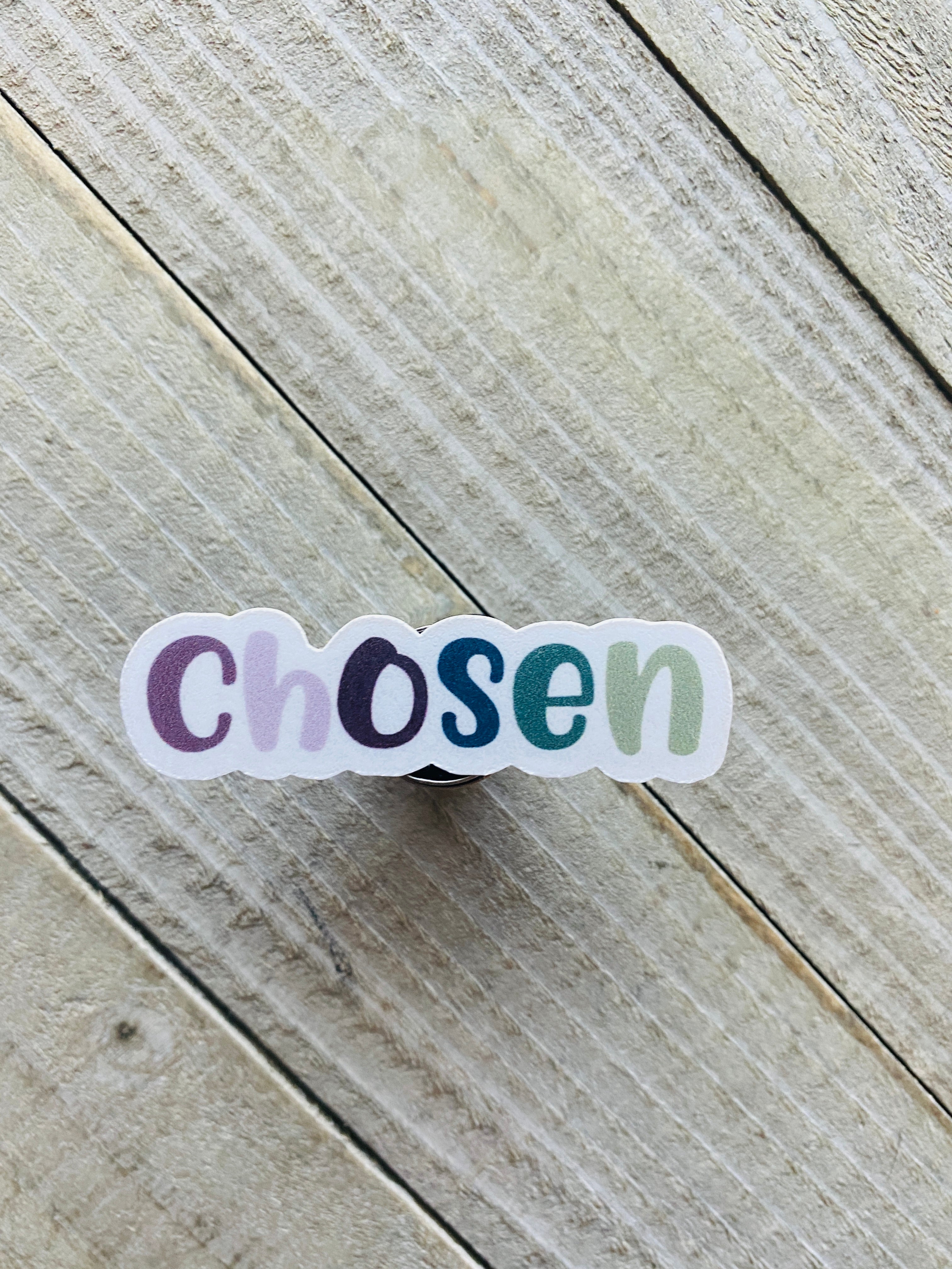 Chosen Sticker – Making with Grace